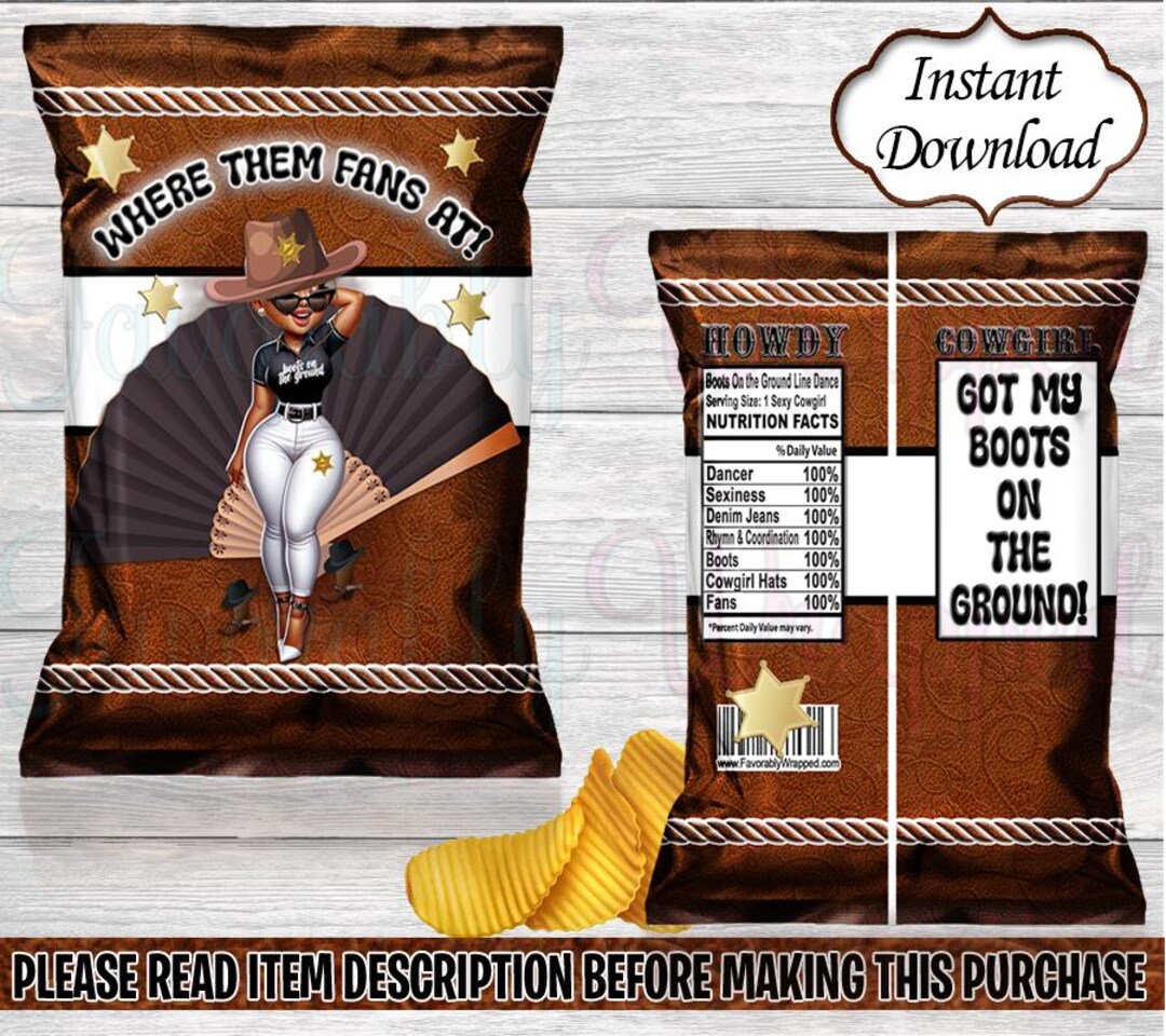 Boot on the Ground Chip Bag-where Them Fans at Chip Bag-cowgirl Chip ...