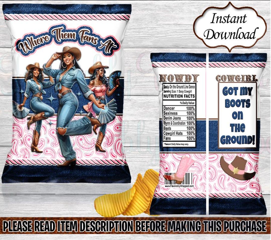 Boots on the Ground Chip Bag-where Them Fans at Chip Bag-cowgirl Chip ...