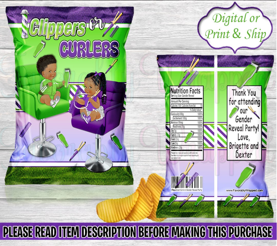 Clippers or Curlers Chip Bag-clippers or Curlers Gender Reveal-fades or ...