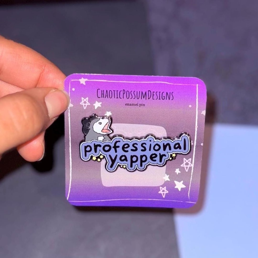 Professional Yapper Enamel Pin | Cute Opossum Pin, Born to Yap Pin, Pin ...