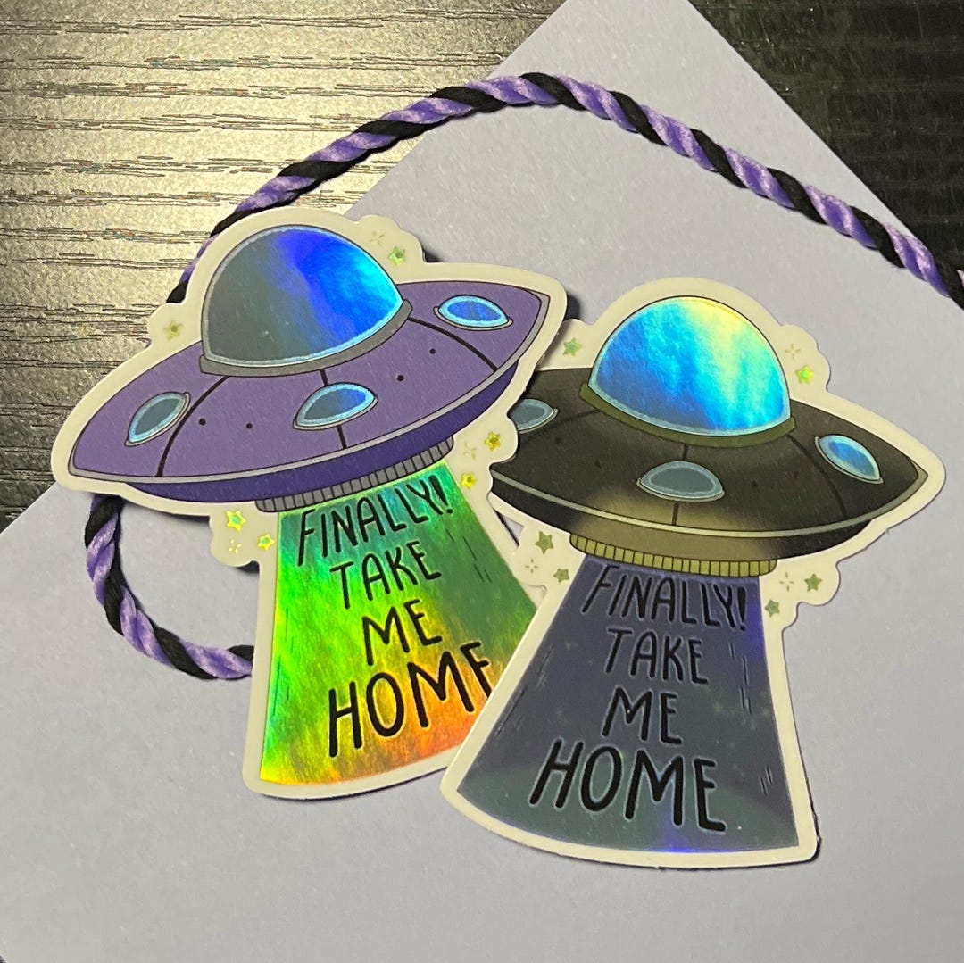Take Me Home UFO Sticker | Abduction Sticker, Alien Sticker, Stars and ...