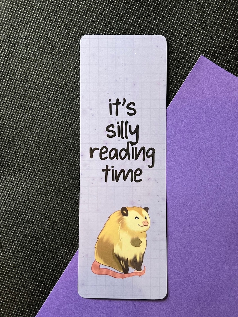 Reading Time Possum Bookmark | Silly Goofy Mood Bookmark, Feral Opossum ...