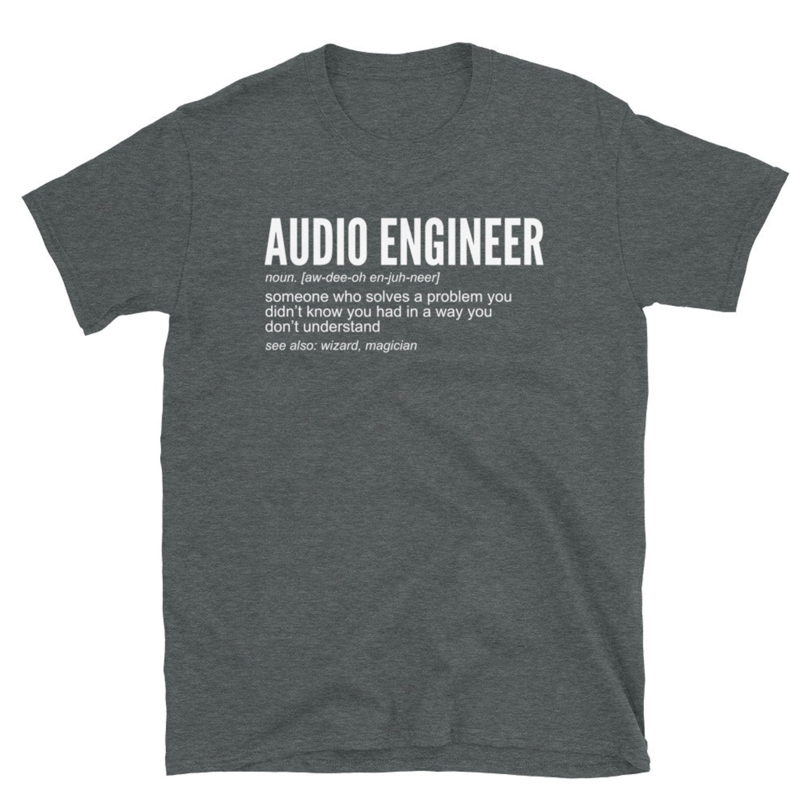 Definition Sound Engineer Gift T-shirt for Man & Woman – Audio Engineer ...