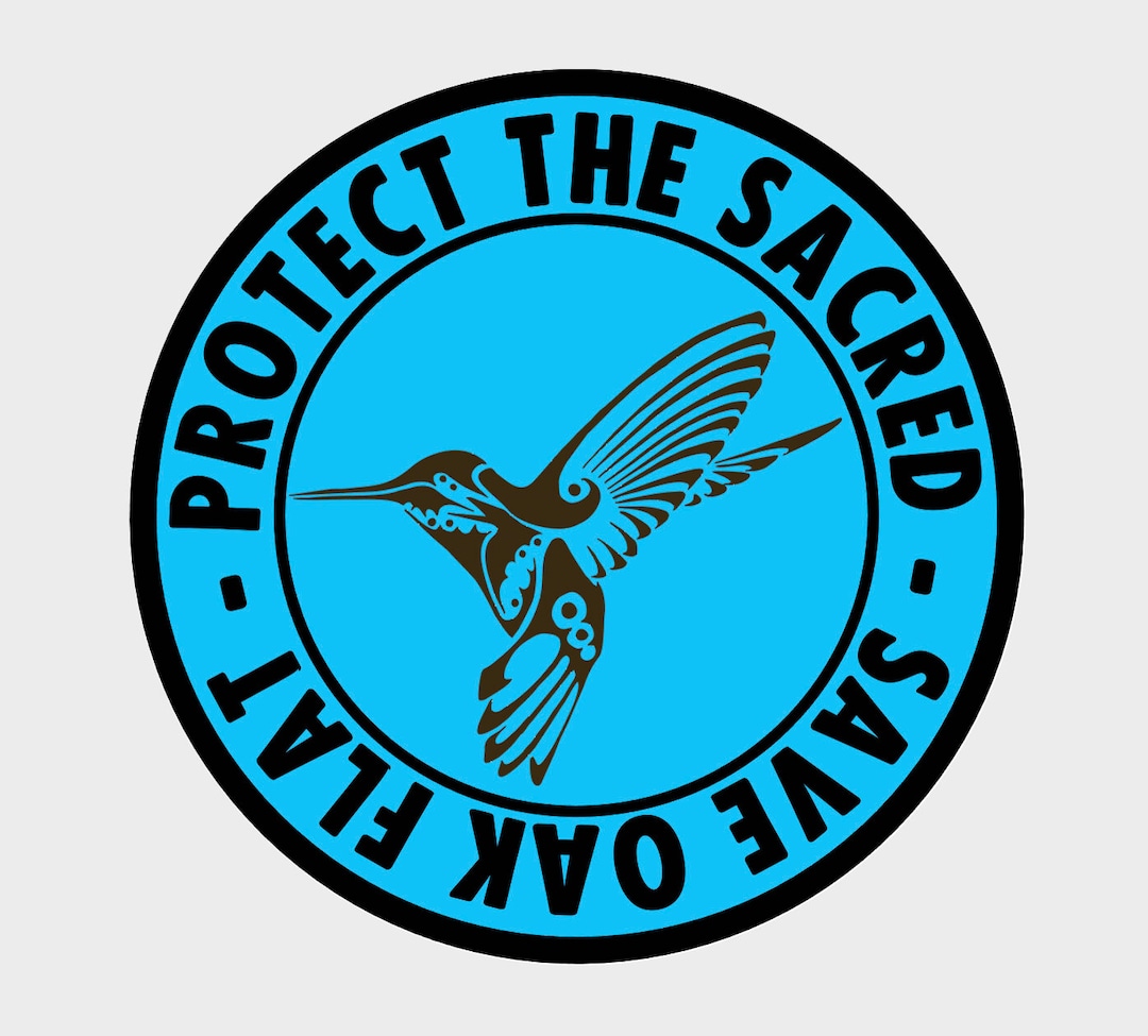 3 or 4" (choose) PROTECT THE SACRED - Save Oak Flat Weatherproof ...