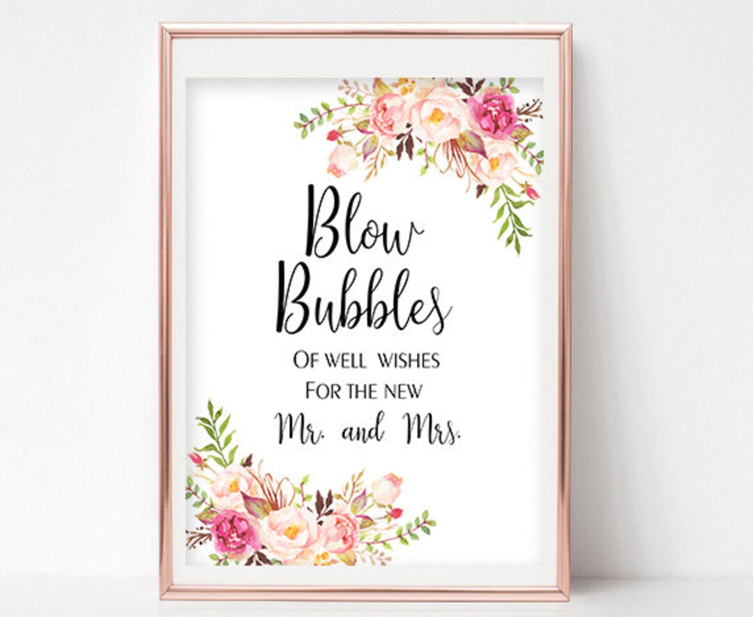 Blow Bubbles Wedding Sign: Floral Pastel Blooms Mr and Mrs Send off ...