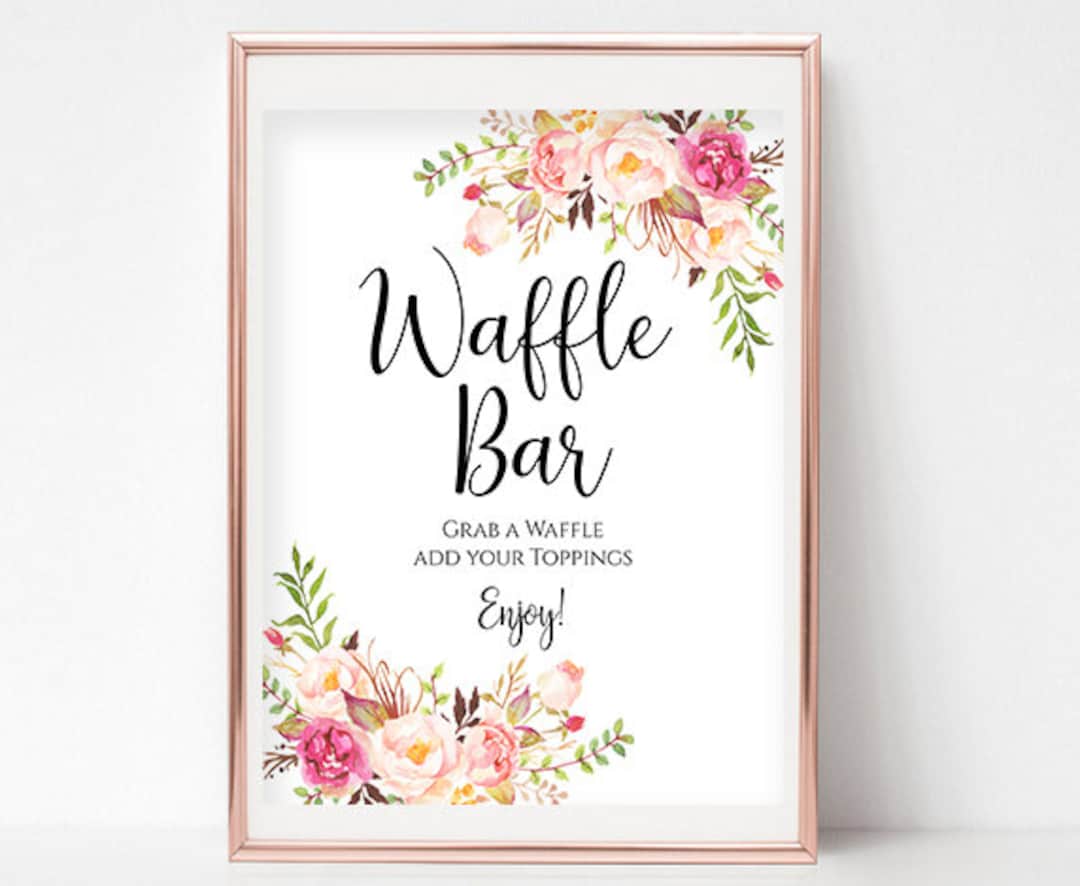 Waffle Bar Printable Waffle House Wedding Sign Waffle Station Wedding ...