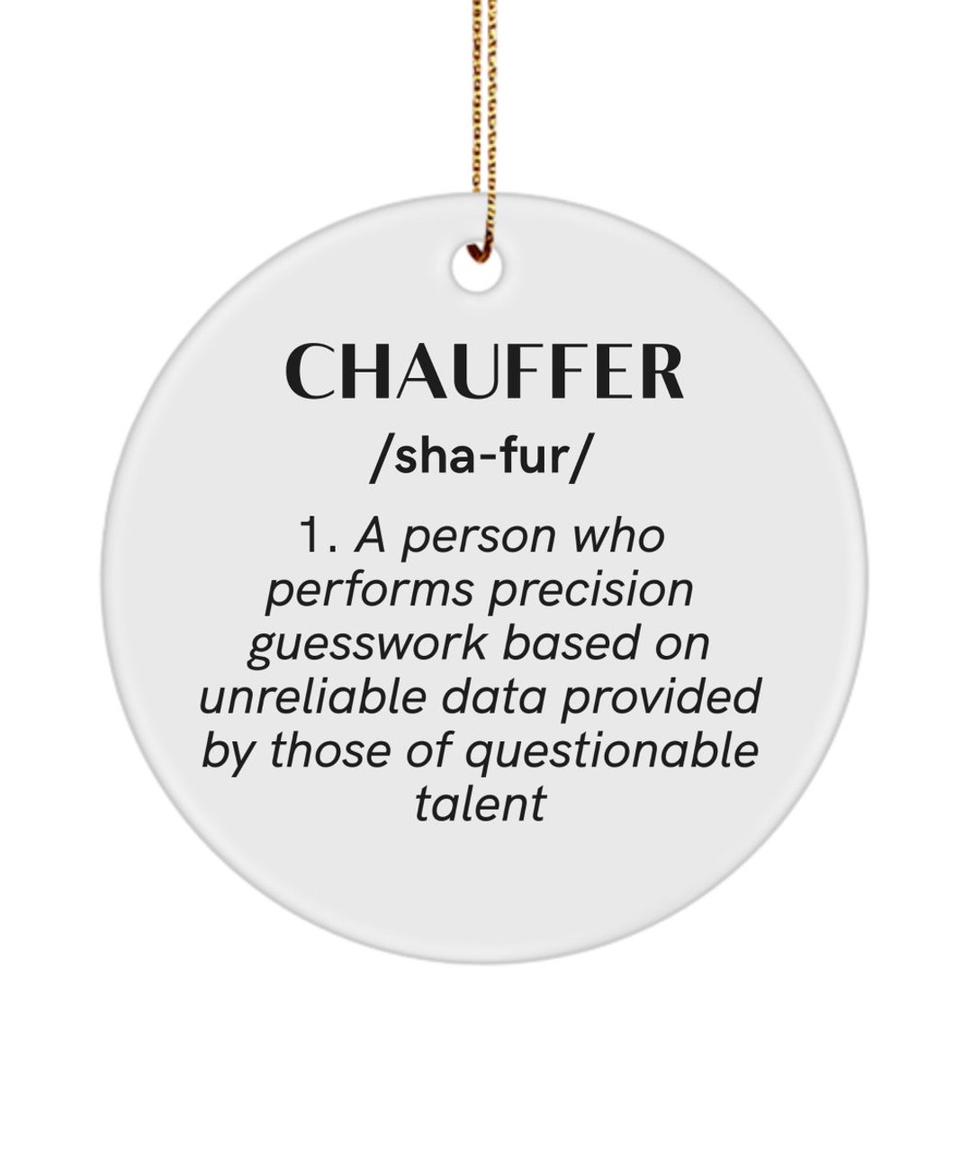 Chauffer Ornament Gifts for Chauffer Funny Birthday - Etsy