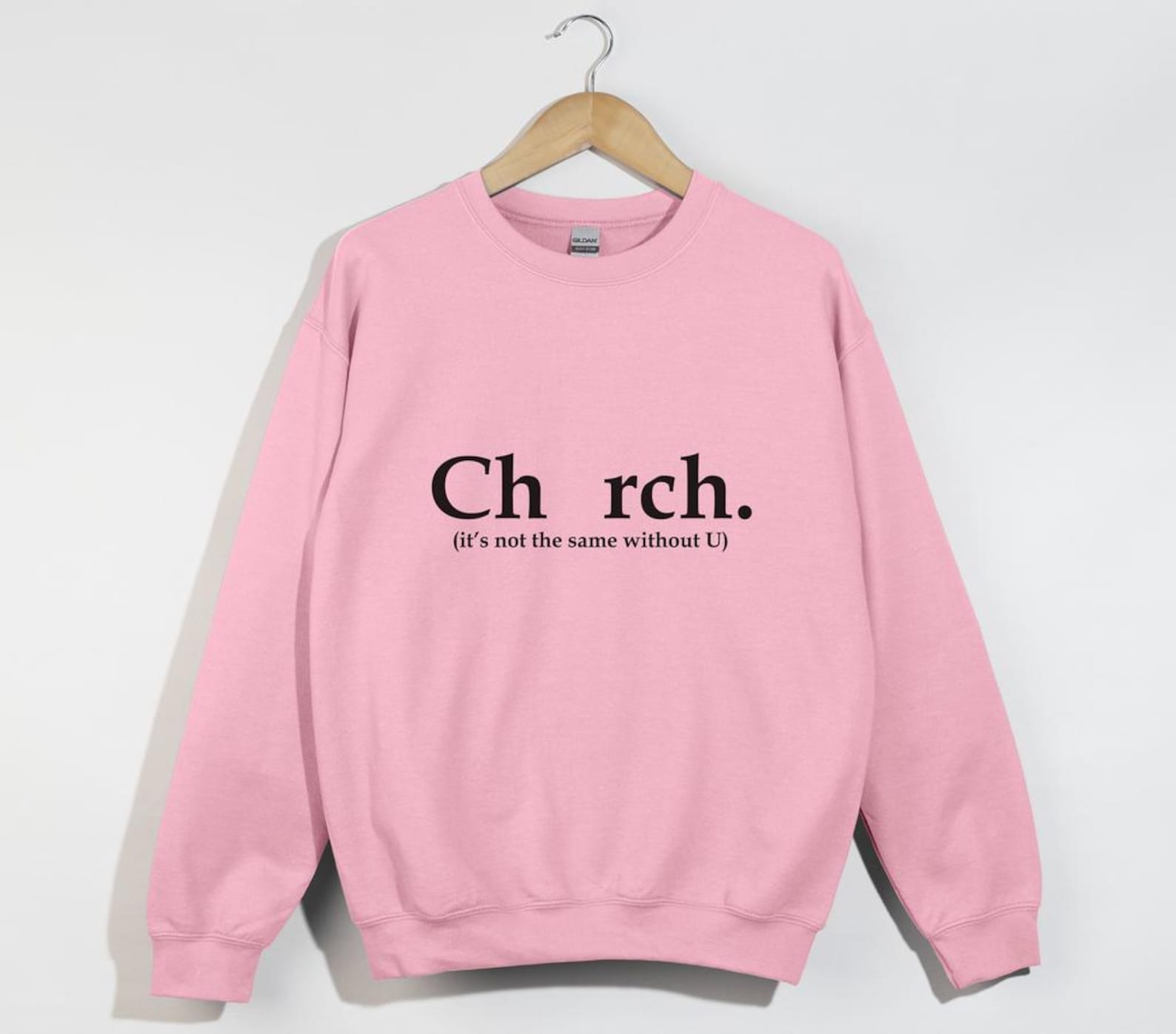 Church It's Not the Same Without U Sweatshirt, Church Group Shirt ...