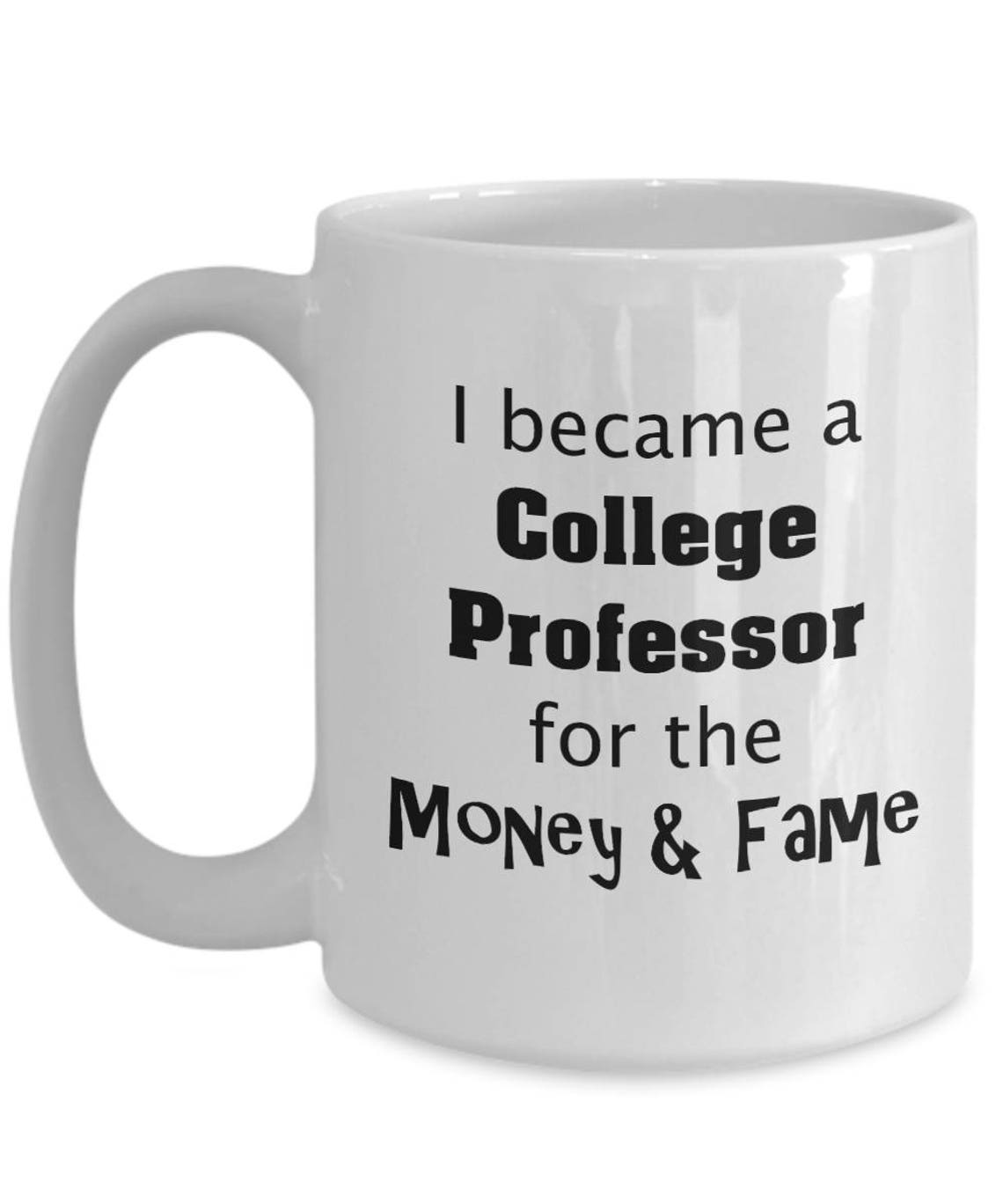 Funny College Professor Mug Fun Sarcastic Quote College | Etsy