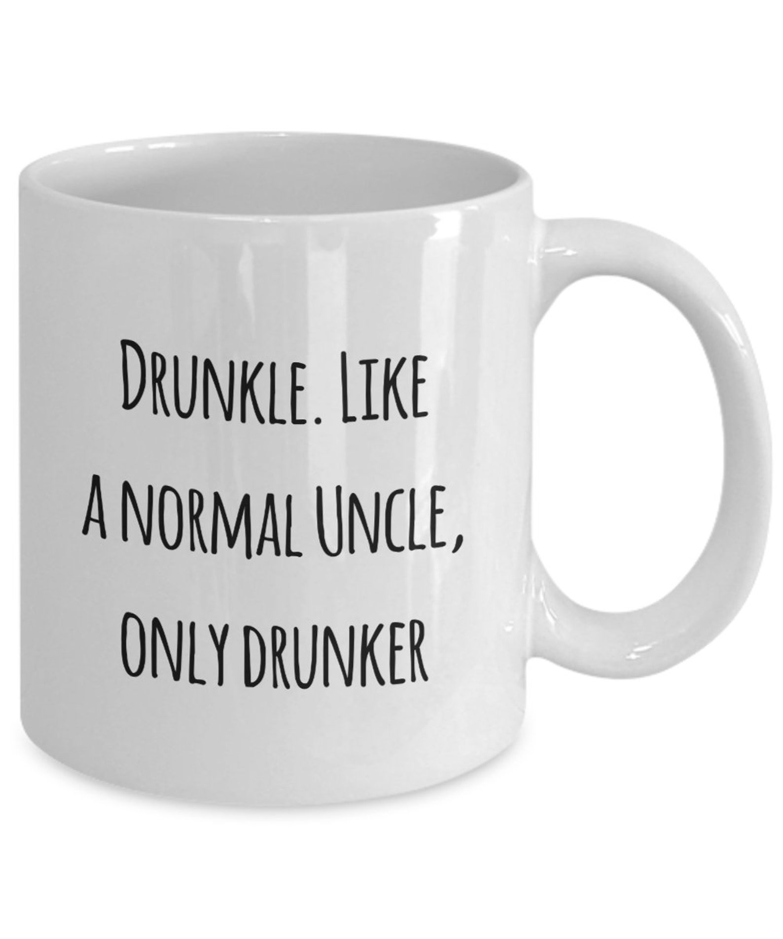 Uncle Coffee Mug Gift for Uncle Uncle Drunkle. Like a Normal | Etsy
