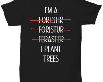Arborist Gift. Forester Shirt. Arboculturist Gift. Forester Shirt ...