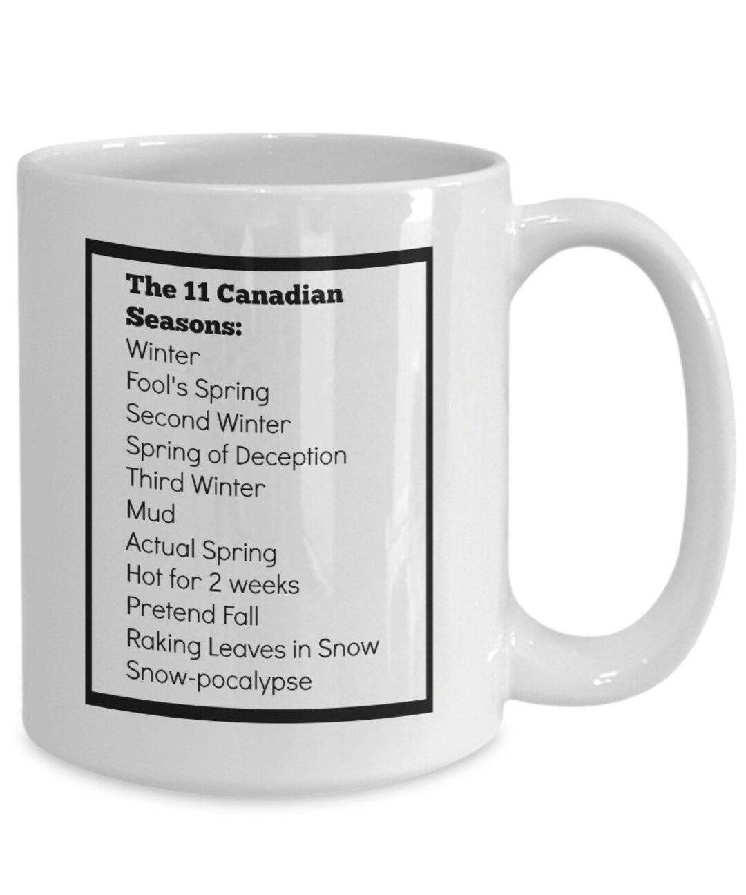 Canadian Coffee Mug, Winter Mug, Canada's Winter, Canadian Humor ...