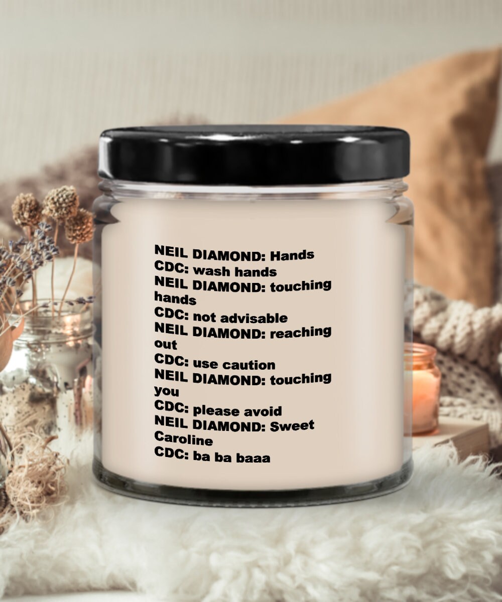 Cdc Handwashing Tips Funny Neil Diamond Song Gift Novelty Vanilla ...