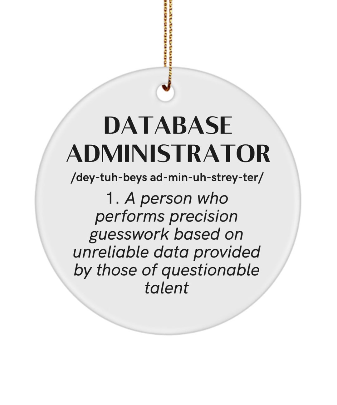 Database Administrator Definition Funny Database Administrator Gift ... Database Administrator Definition Funny Database Administrator Gift ...