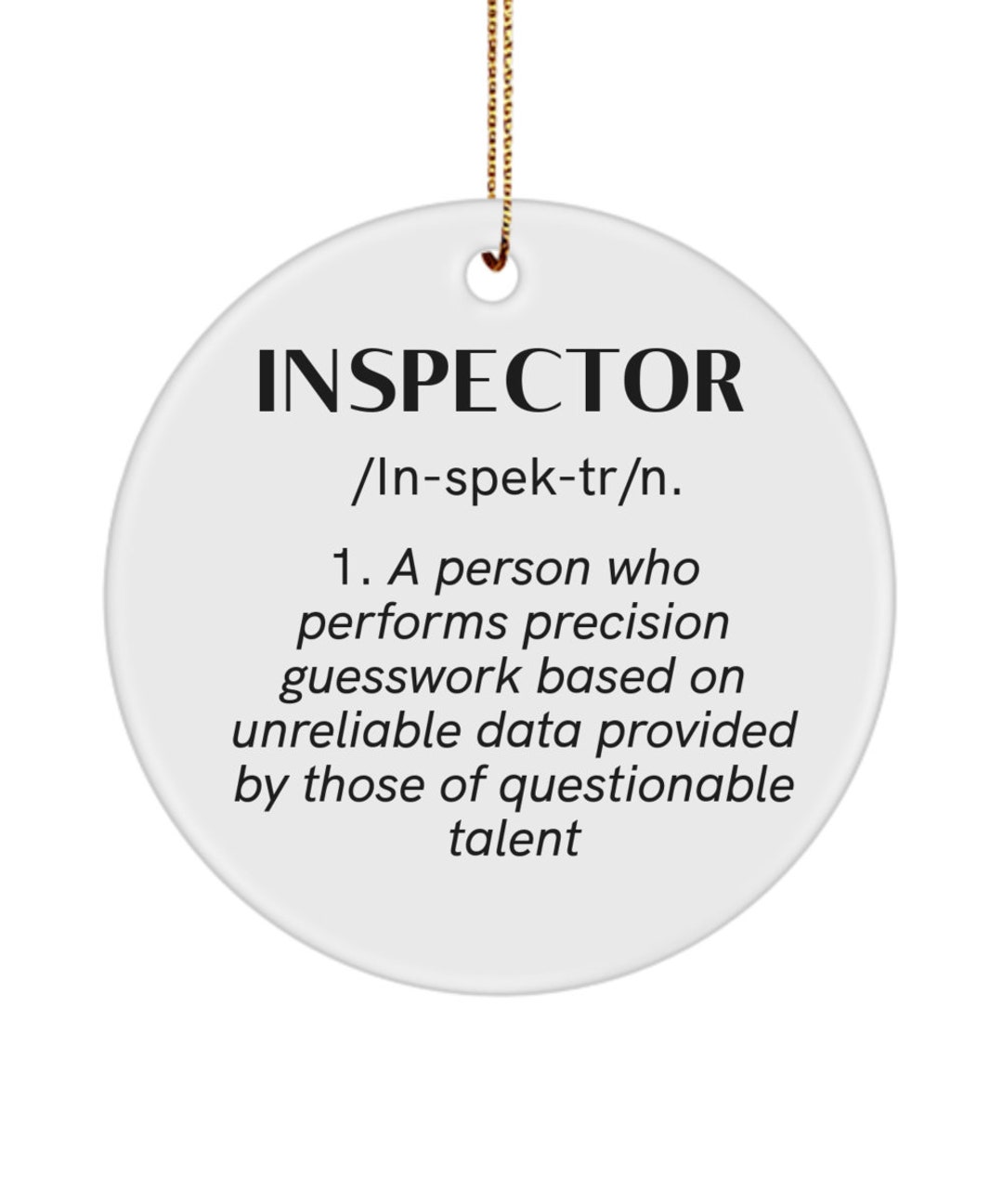 Inspector Christmas Ornament, Inspector Dictionary Definition Gift ...