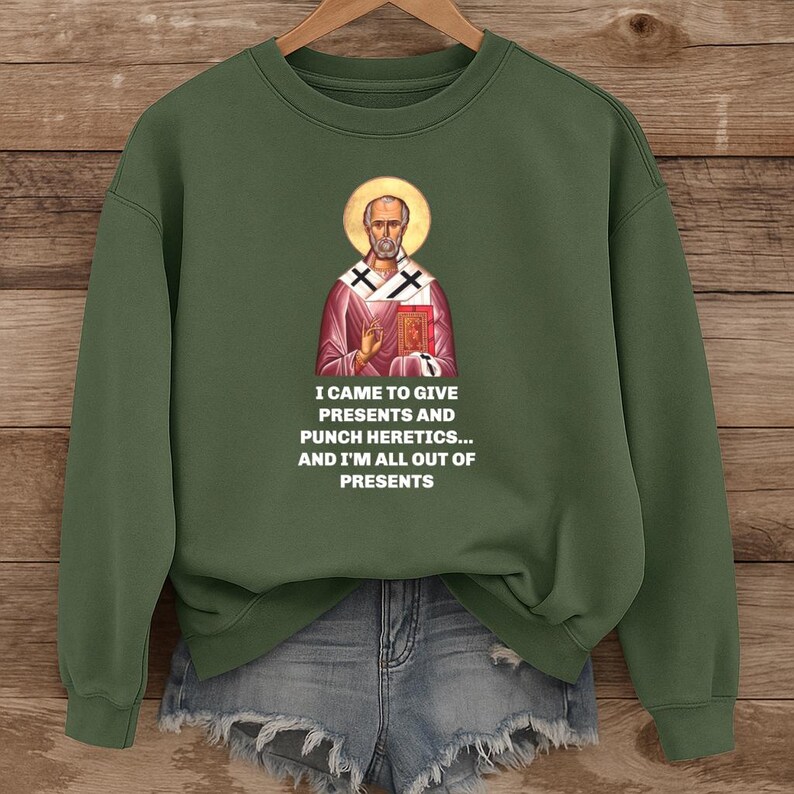Saint Nicholas Funny Meme Humor Women’s Dark Sweatshirt, Christian ...