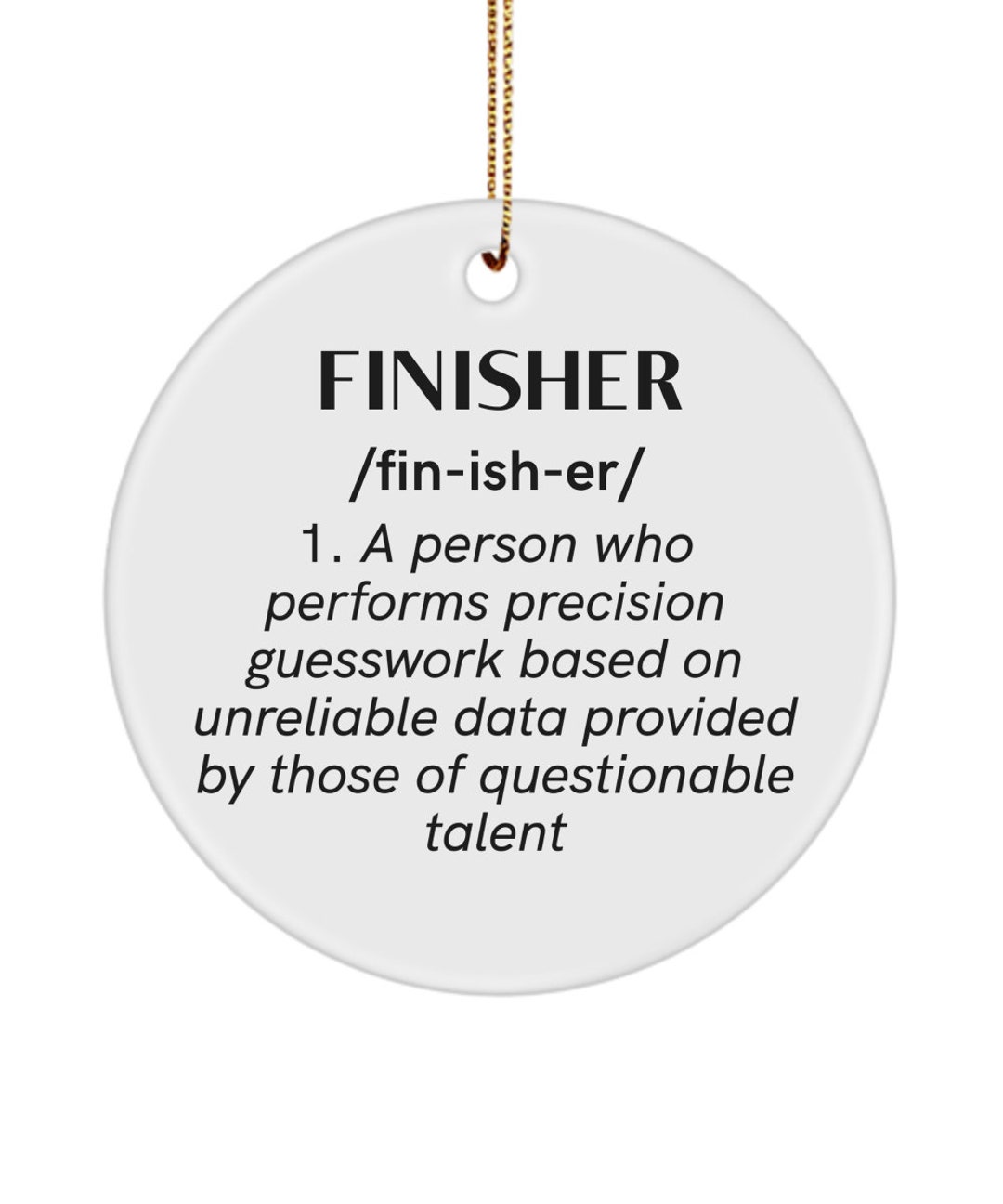 Finisher Definition Funny Finisher Gift Ideas for Men for Women College ...