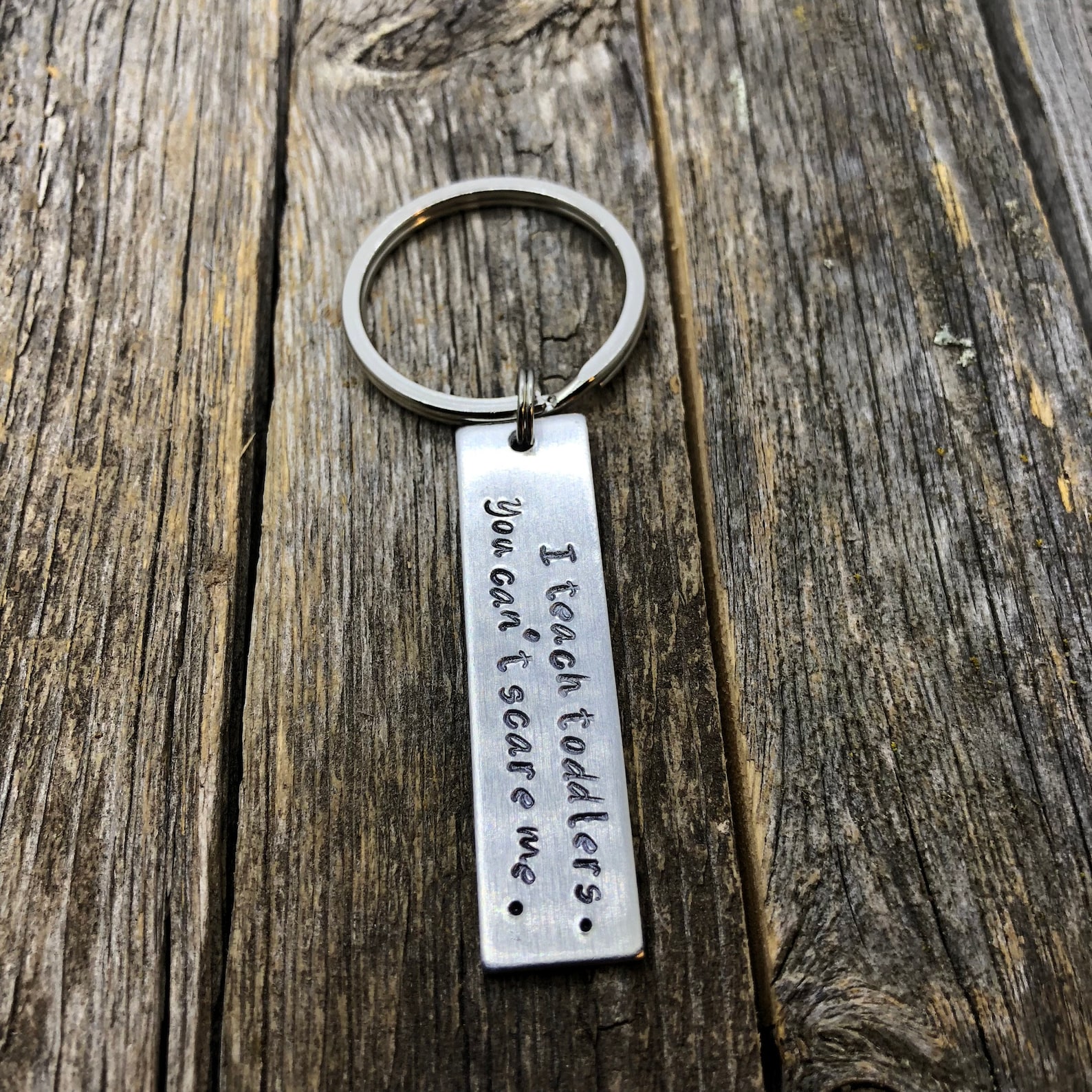 Funny Teacher Keychain, Hand Stamped Aluminum, 'I Teach Toddlers' - Etsy