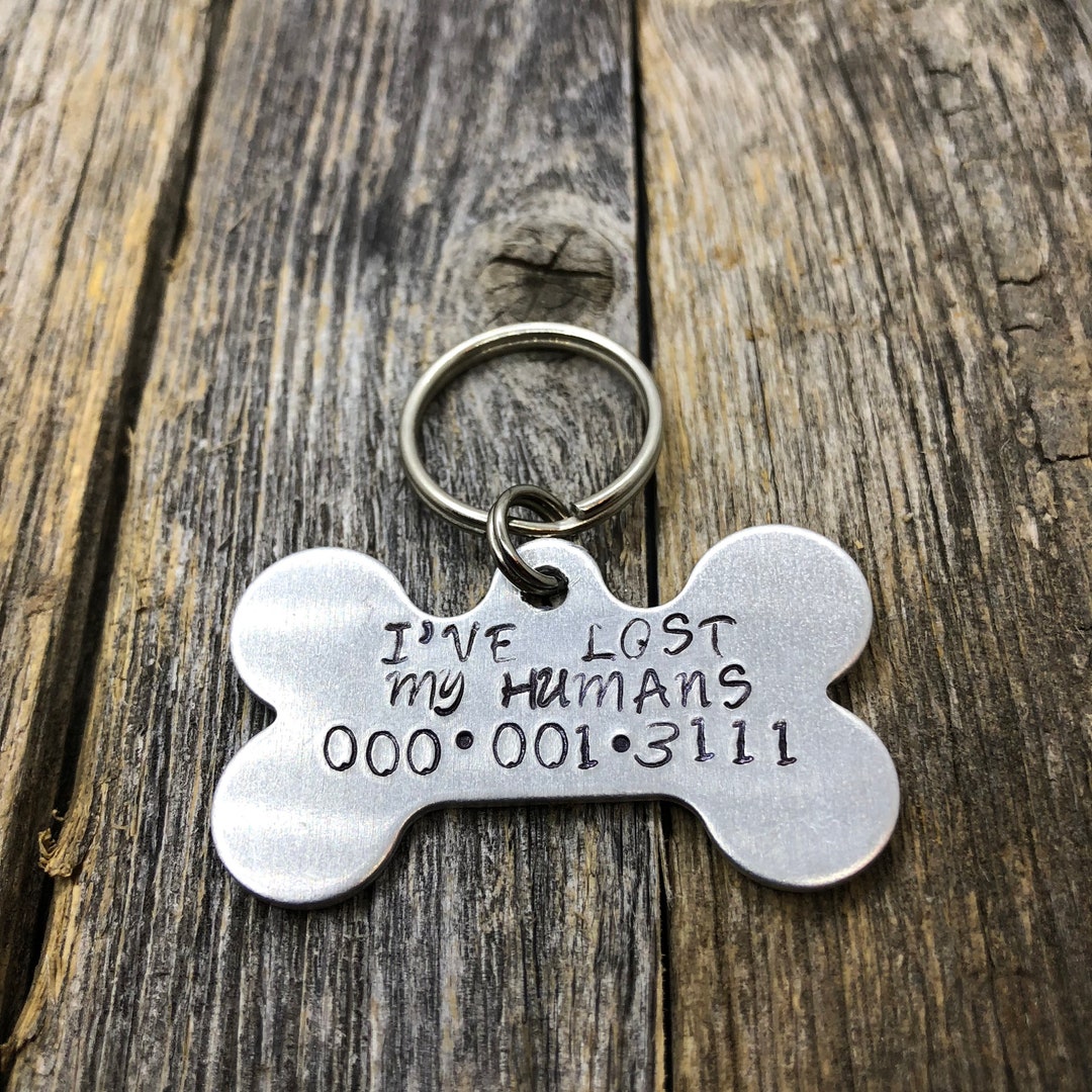 I've Lost My Humans Dog Tag, Funny Dog Tag, Dog Collar Tag, Dog Id Tag ...