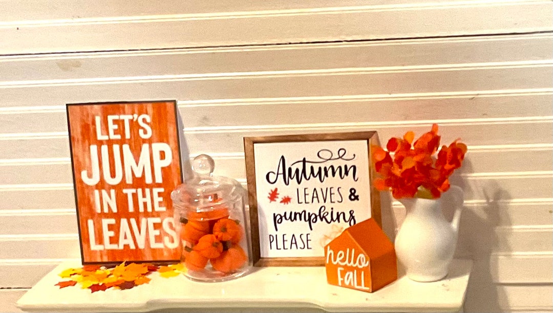 Dollhouse Miniature Fall Decor, Let’s Jump in the Leaves Sign, Jar of ...