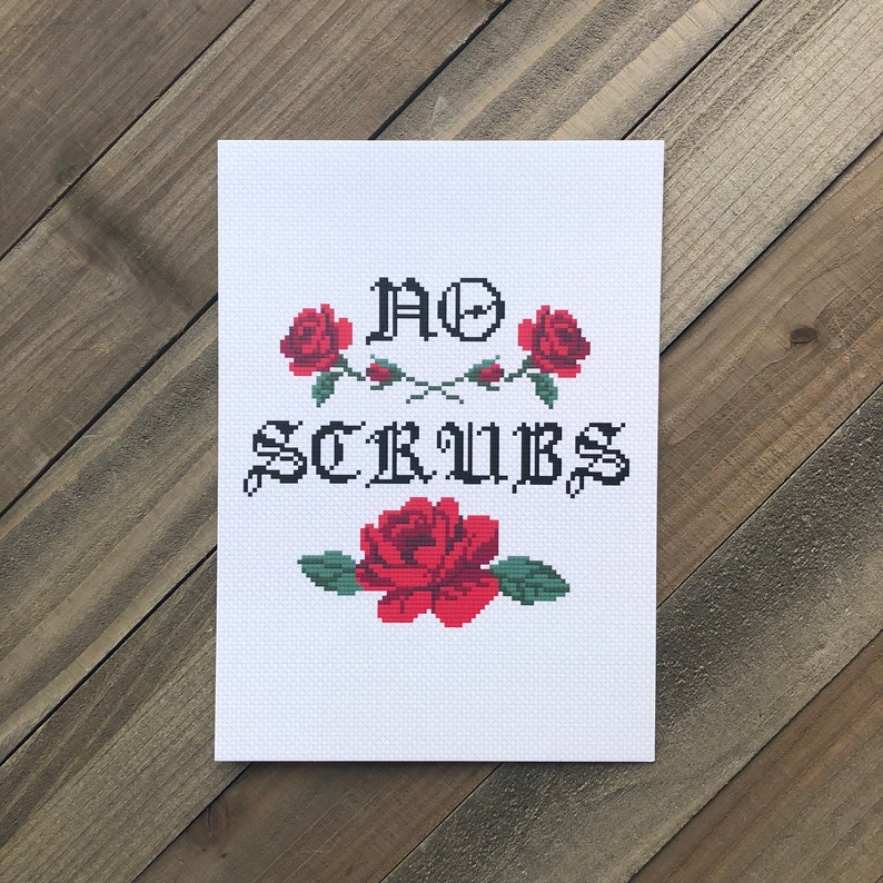 No Scrubs 5x7 Print - No Scrubs Art Print - Modern Cross Stitch Art ...