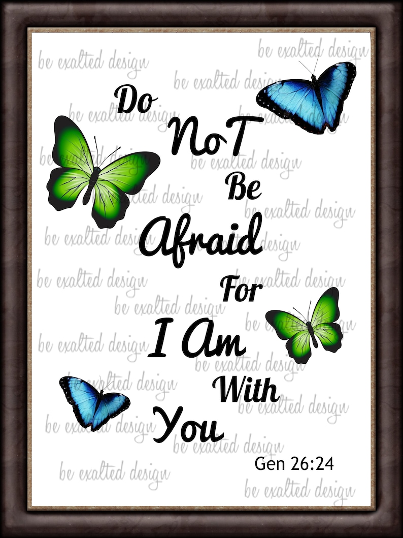 Bible Verse Wall Art Do Not Be Afraid Digital Prints Gift - Etsy
