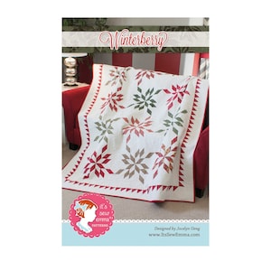 Winterberry Quilt Pattern - Its Sew Emma - Intermediate Quilt Pattern ...