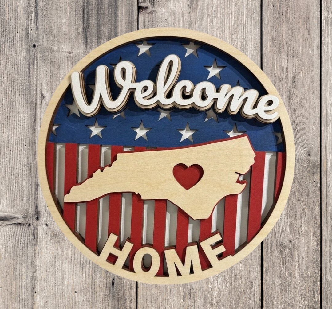 North Carolina Welcome Sign: Hand Painted American Flag, Laser Cut Wood ...