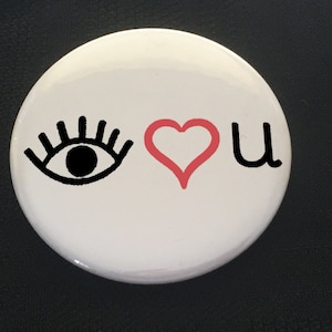 Eye Heart U (I Love You) Button, 2.25 Pinback - Etsy