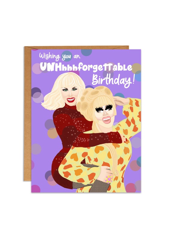 Funny Birthday Card Unhhhh Trixie & Katya Rupaul Drag - Etsy
