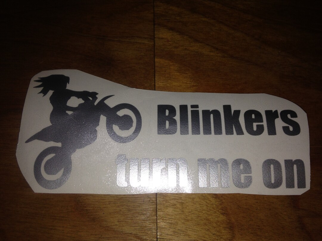 Blinker Turn Me on Motorcycle Car Decal Sticker - Etsy