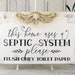 Septic System Bathroom Sign, Sensative Plumbing Sign, Farmhouse ...