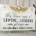 Septic System Bathroom Sign, Sensative Plumbing Sign, Farmhouse ...