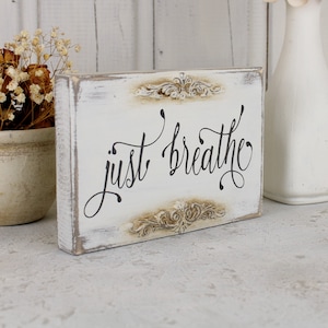 Just Breathe Wood Sign, Calligraphy Meditation Room Decor - Etsy