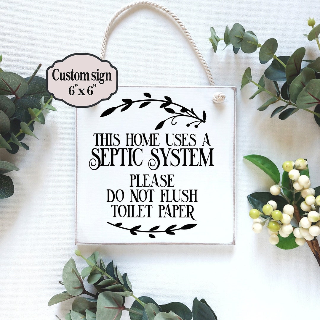 Septic Sign for Bathroom, Please Do Not Flush Toilet Paper, Septic Tank ...