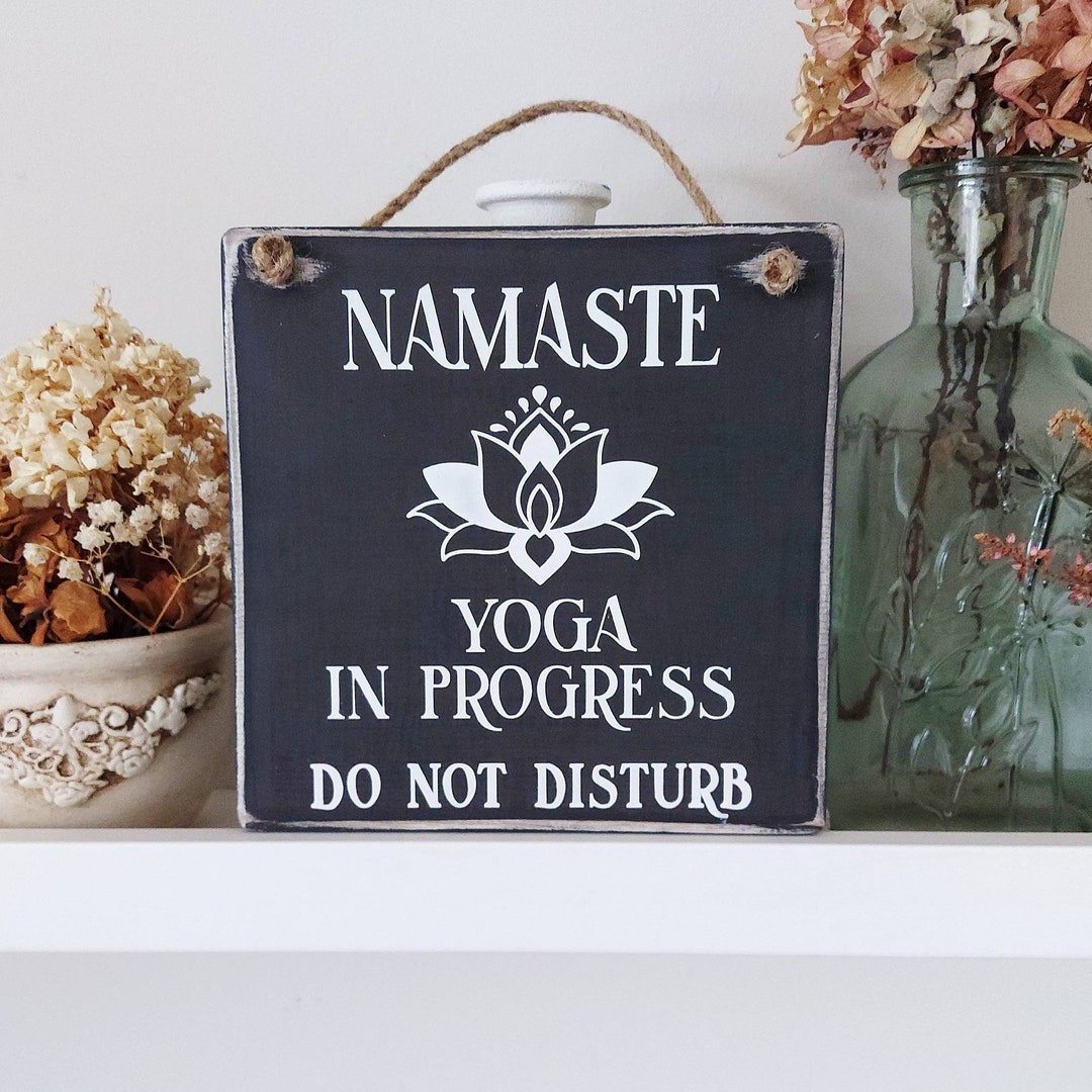 Yoga in Session Wood Sign, Welcome Door Sign, Double Sided Do Not ...