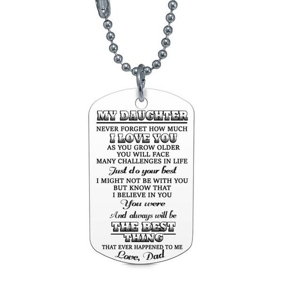 to-my-daughter-always-will-be-the-best-thing-love-dad-dog-tag-etsy