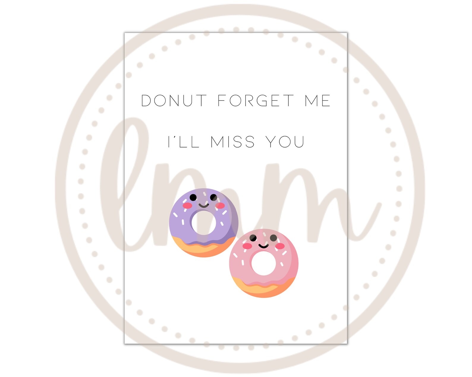 Cute Donut Forget About Me Card - Digital Downloads - Printable ...