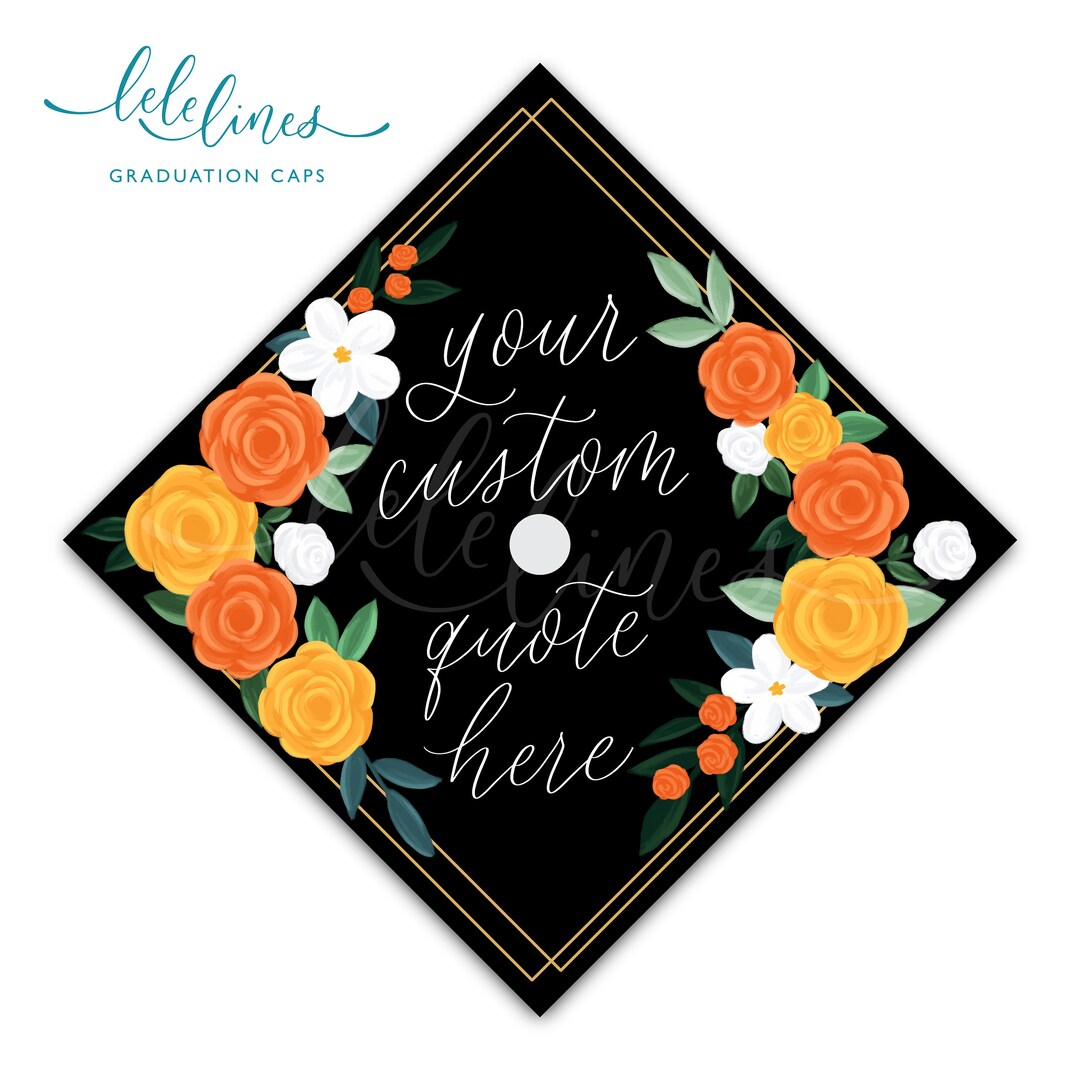 Orange Flowers Printed Graduation Cap Topper / Custom Grad Cap Topper ...
