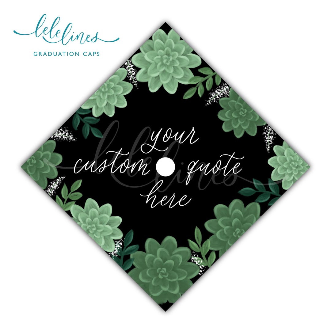Succulent Printed Graduation Cap Topper / Plant Lover Floral Custom ...