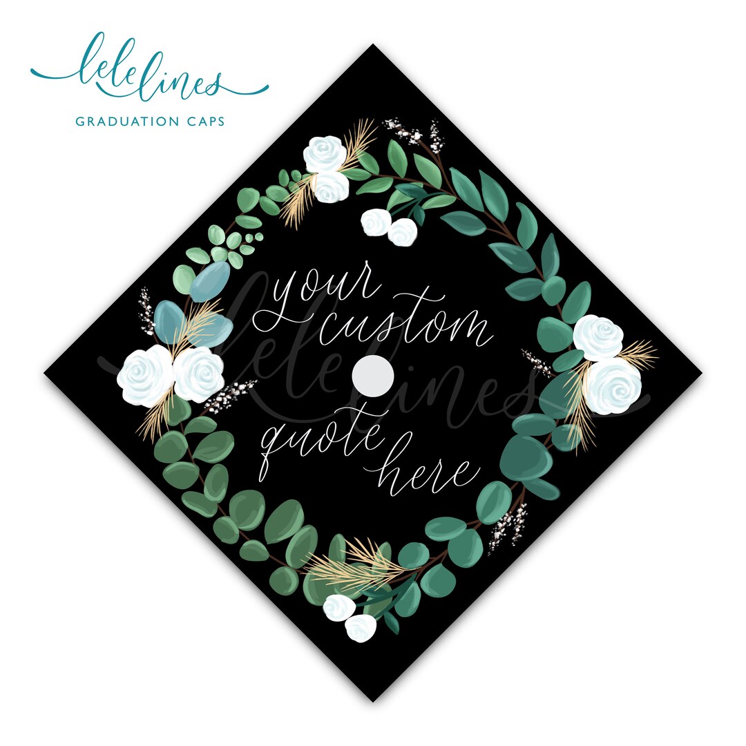 Wreath Greenery Printed Graduation Cap Topper / Custom Grad Cap Topper ...