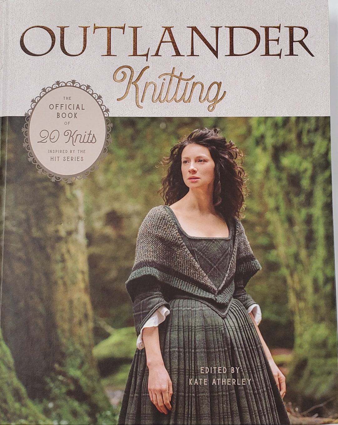 Outlander Knitting, the Official Book of 20 Knits, Inspired by the Hit ...