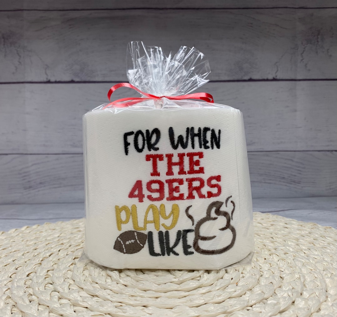49ERS Football Embroidered Toilet Paper | 49ers Football Humor | Gag ...