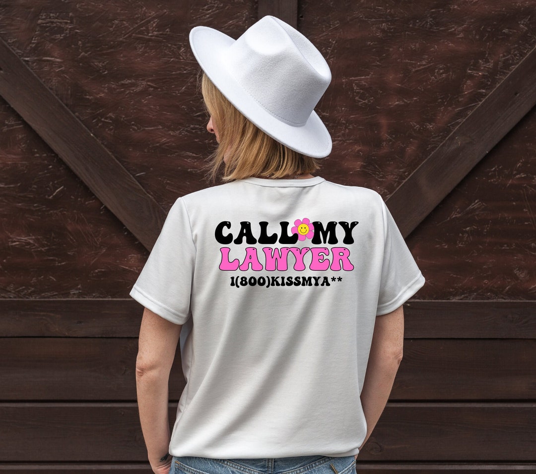 Call My Lawyer Sublimation Design - Etsy