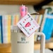 Stanley Tumbler Quencher Cup Valentine Editable Printable| Stanley ...