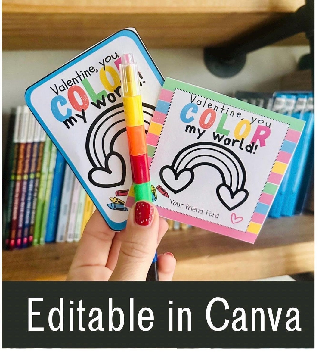 Easy Class Valentine | Color Valentine | You Color My World| Printable ...