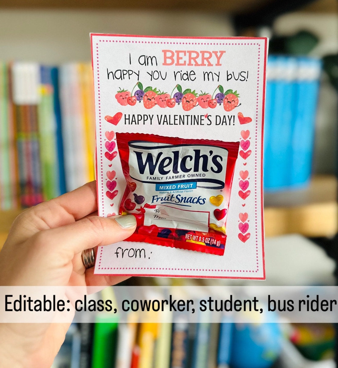 Fruit Snack Valentine's Day Printable Berry Happy Ride My Bus Berry ...