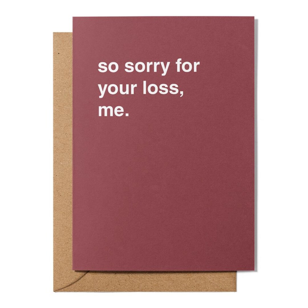 So Sorry for Your Loss, Me Farewell Card - Etsy