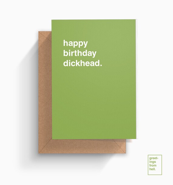 Happy Birthday Dickhead Birthday Greeting Card Etsy