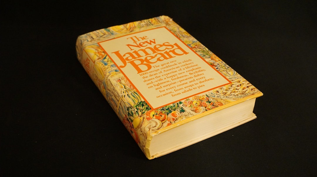 1981 First Edition “ the New James Beard ” Cookbook, Hardcover, First ...